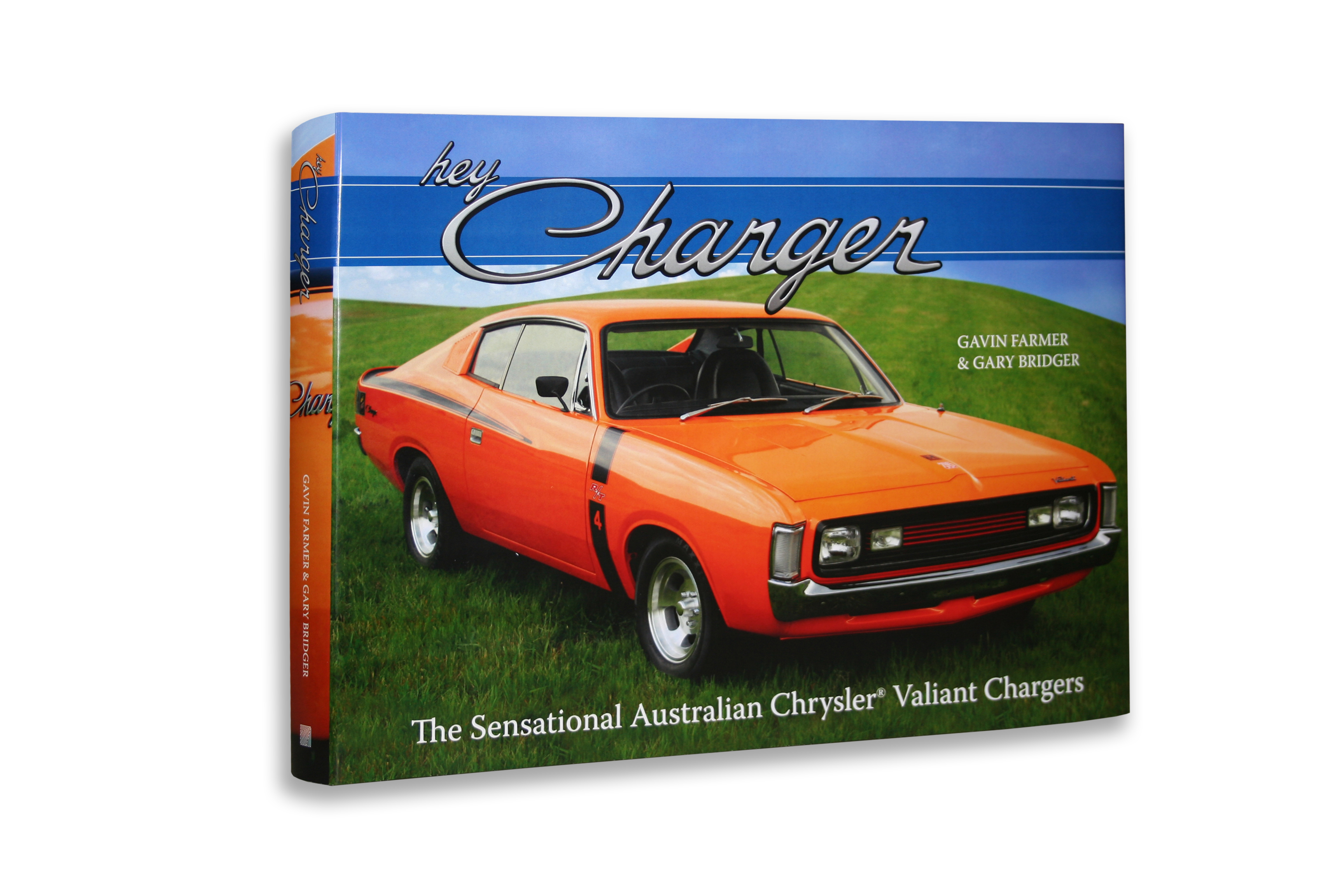 Hey Charger: The Sensational Australian Chrysler Valiant Chargers ...
