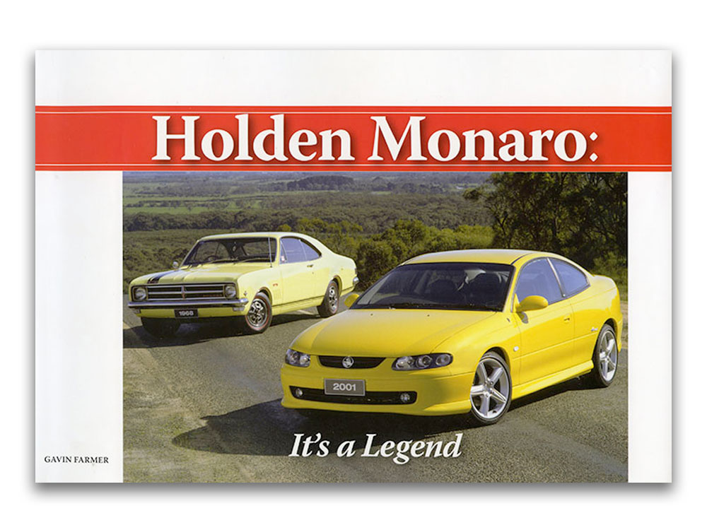 Holden Monaro: It's a Legend - Ilinga Books